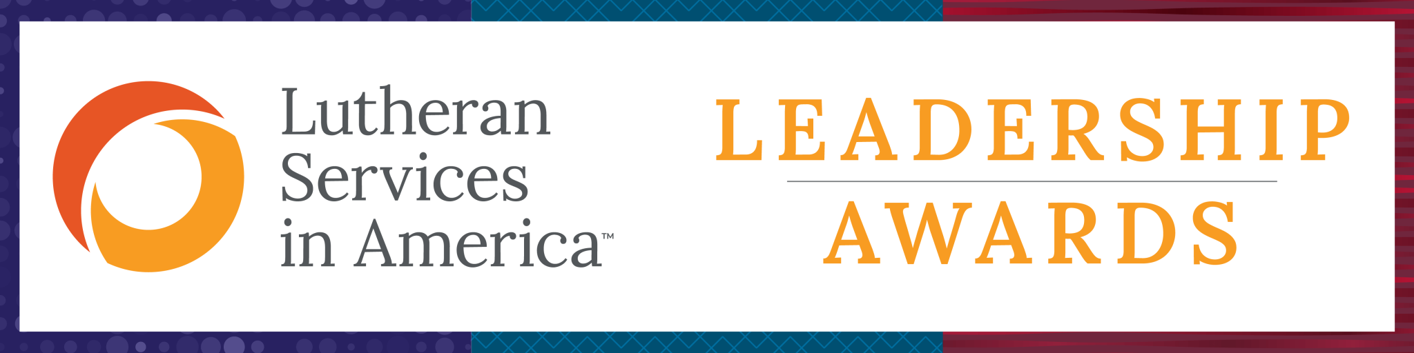 Lutheran Services in America Honors Members with Second Annual ...